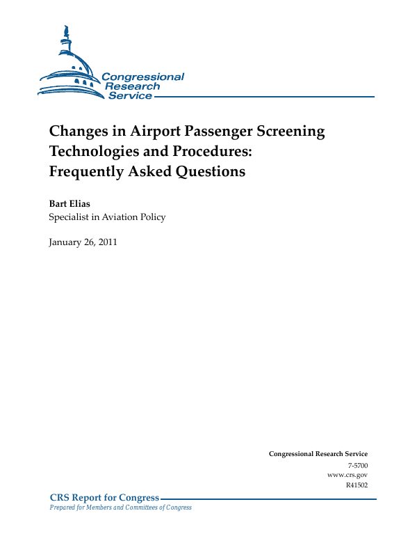 Changes in Airport Passenger Screening Technologies and Procedures ...