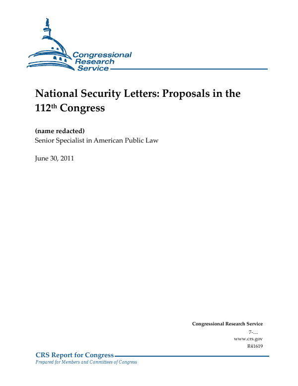 National Security Letters: Proposals in the 112th Congress ...