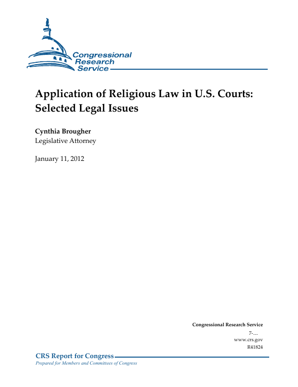 Application of Religious Law in U.S. Courts: Selected Legal Issues ...
