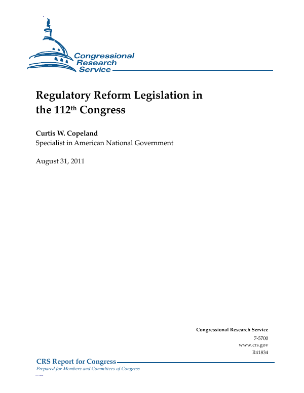 Regulatory Reform Legislation in the 112th Congress - EveryCRSReport.com