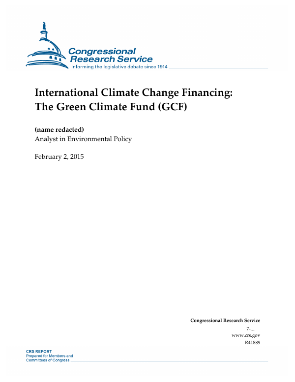 International Climate Change Financing: The Green Climate Fund (GCF ...