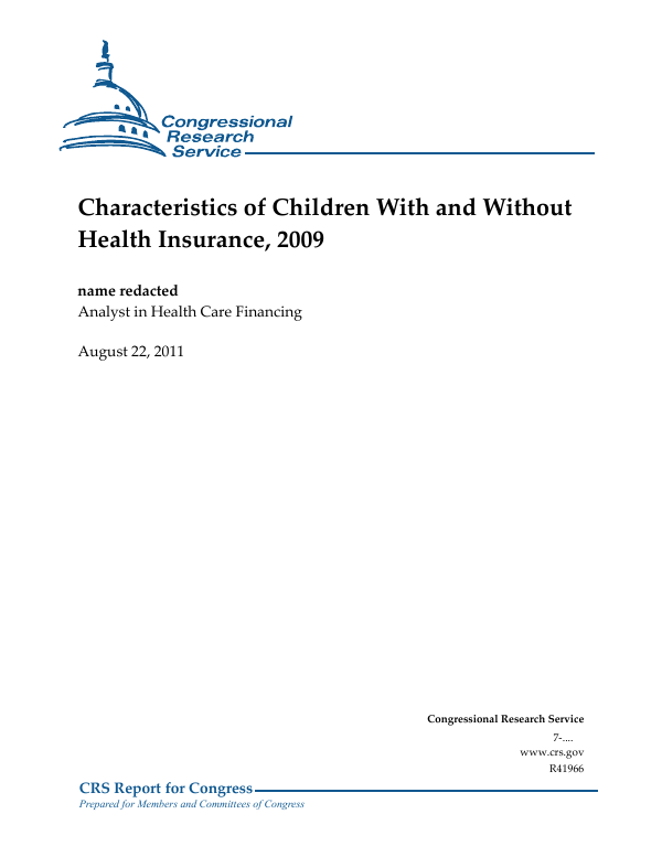 Characteristics of Children With and Without Health Insurance, 2009 ...