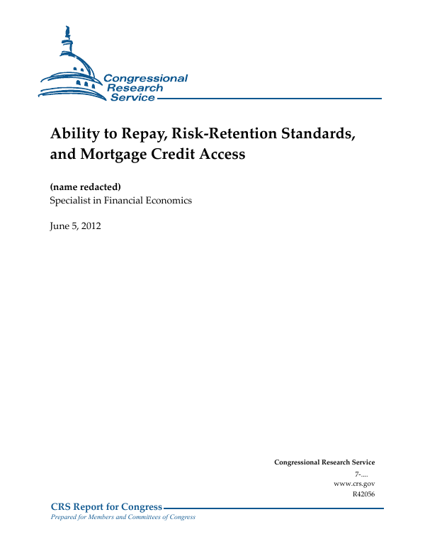 Ability to Repay, Risk-Retention Standards, and Mortgage Credit Access ...