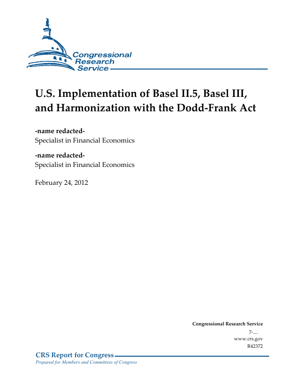 U.S. Implementation of Basel II.5, Basel III, and Harmonization with ...