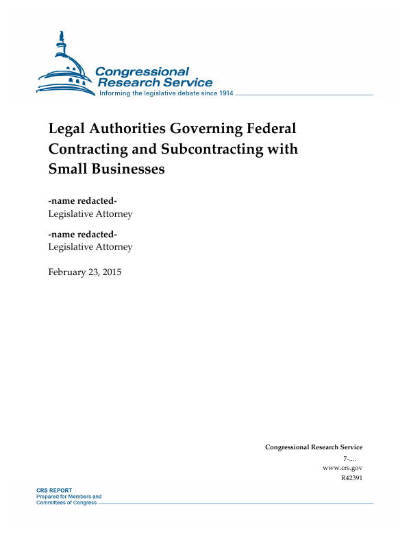 Legal Authorities Governing Federal Contracting and Subcontracting with ...
