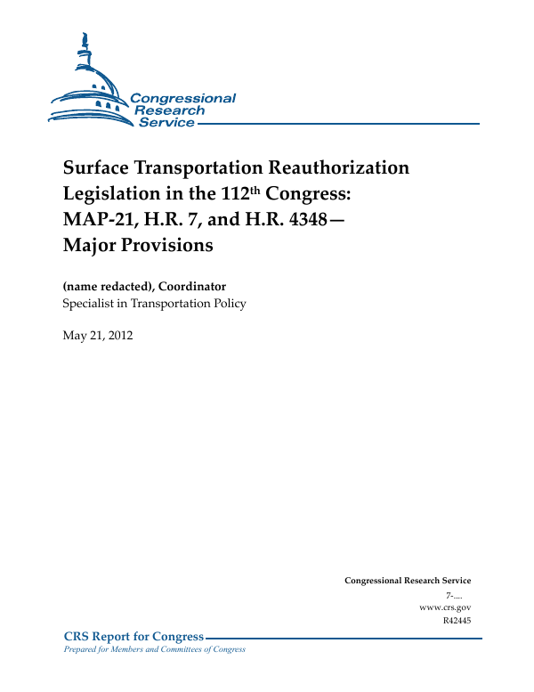 Surface Transportation Reauthorization Legislation in the 112th ...