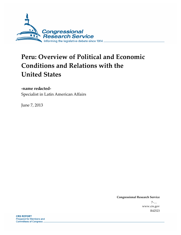 Peru: Overview of Political and Economic Conditions and Relations with ...