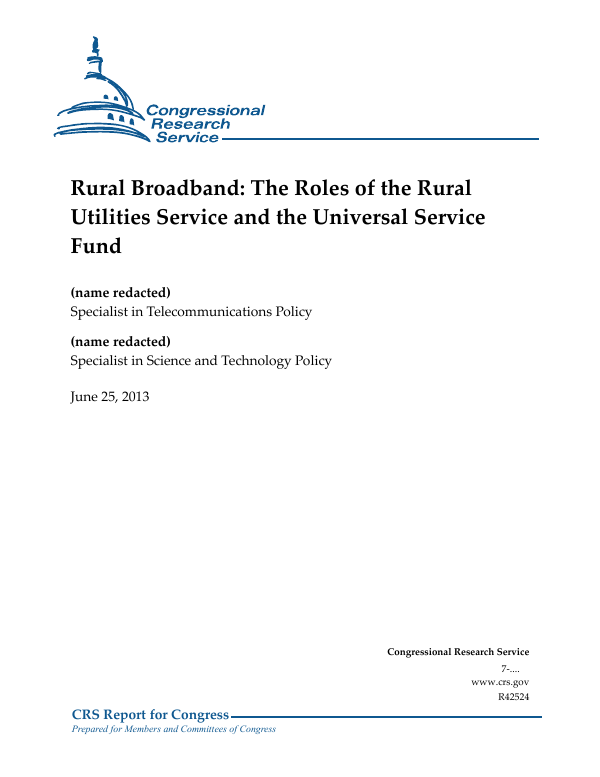 Rural Broadband: The Roles of the Rural Utilities Service and the ...