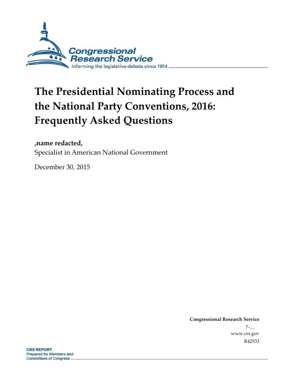 The Presidential Nominating Process and the National Party Conventions ...