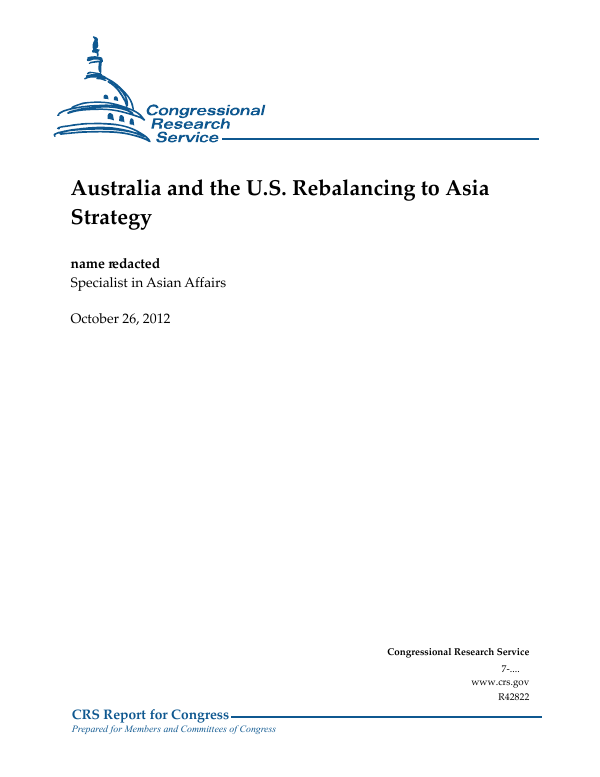 Australia and the U.S. Rebalancing to Asia Strategy - EveryCRSReport.com