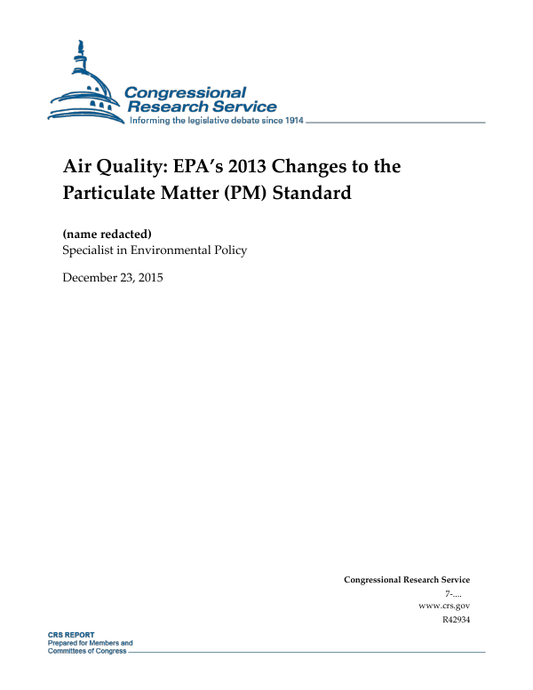 Air Quality: EPA’s 2013 Changes to the Particulate Matter (PM) Standard ...
