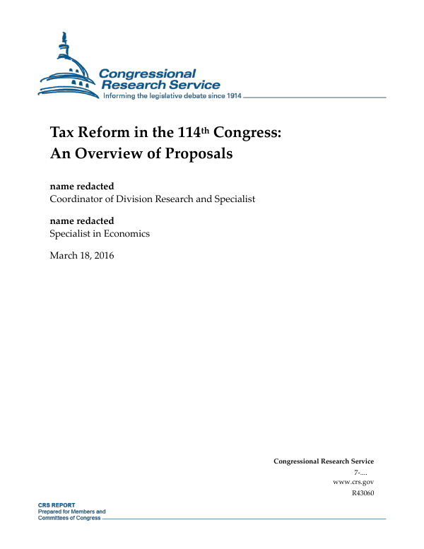 Tax Reform in the 114th Congress: An Overview of Proposals ...