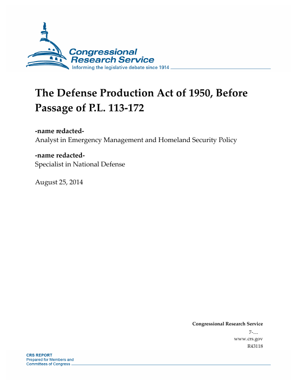 The Defense Production Act of 1950, Before Passage of P.L. 113-172 ...