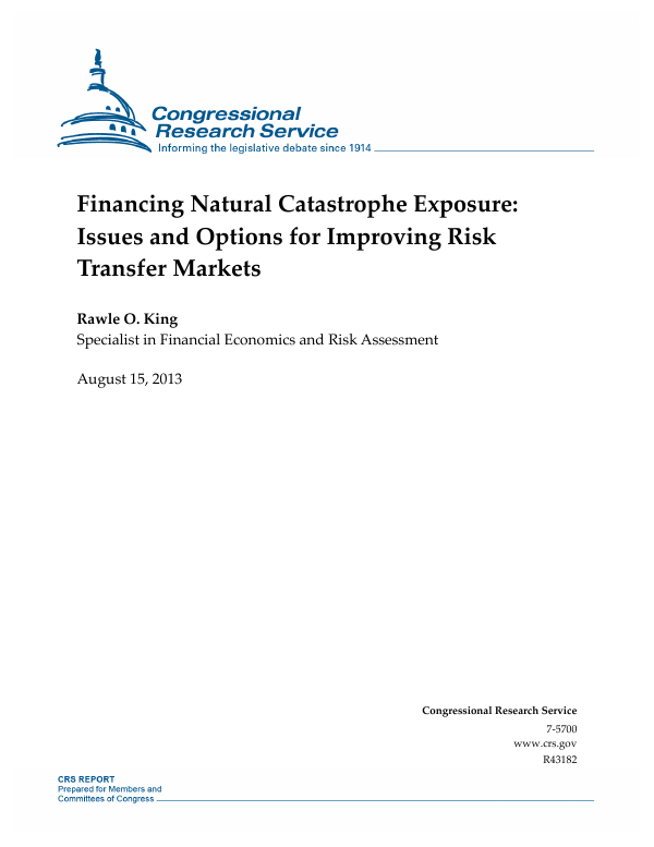 Financing Natural Catastrophe Exposure: Issues and Options for ...