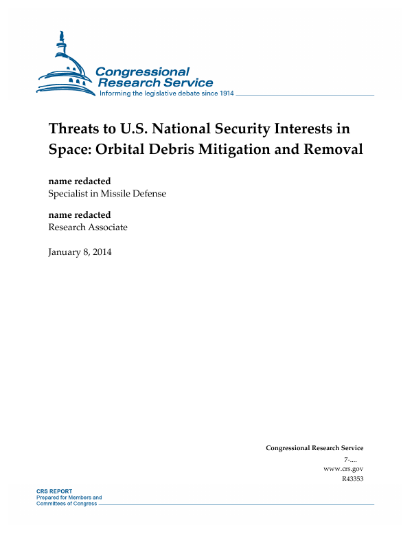 Threats to U.S. National Security Interests in Space: Orbital Debris ...
