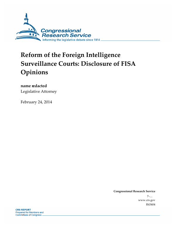Reform of the Foreign Intelligence Surveillance Courts: Disclosure of ...