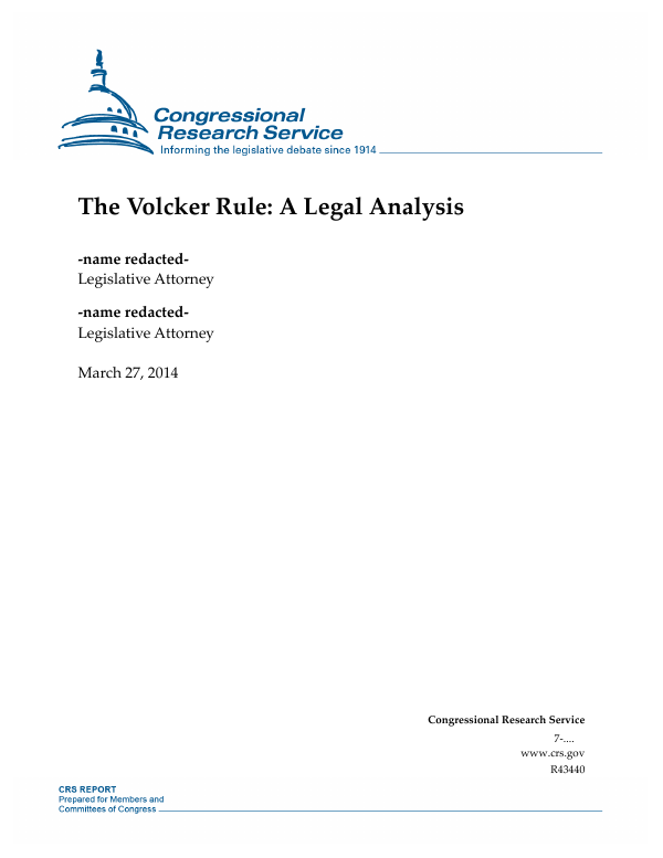 The Volcker Rule: A Legal Analysis - EveryCRSReport.com