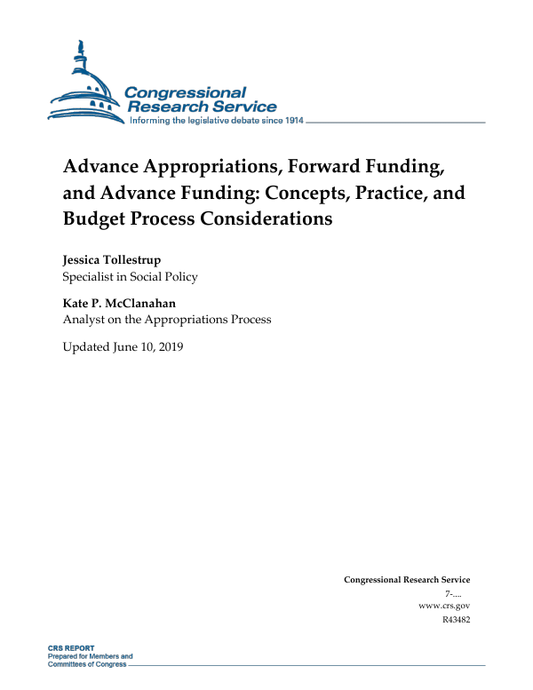 Advance Appropriations, Forward Funding, and Advance Funding: Concepts ...