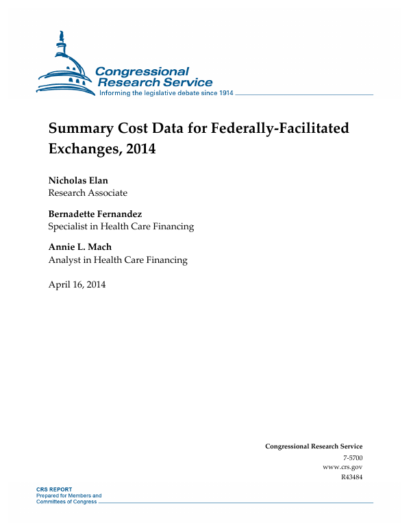 Summary Cost Data for Federally-Facilitated Exchanges, 2014 ...