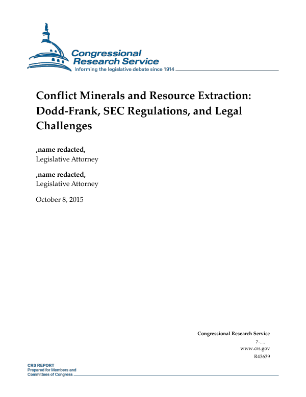 Conflict Minerals and Resource Extraction: Dodd-Frank, SEC Regulations ...