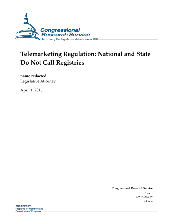 Telemarketing Regulation: National and State Do Not Call Registries ...