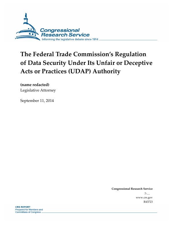 The Federal Trade Commission’s Regulation of Data Security Under Its ...