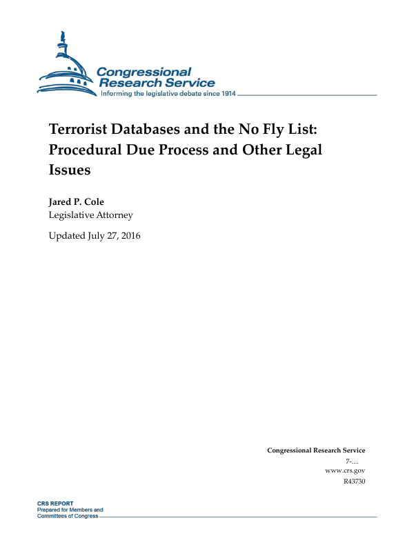 Terrorist Databases and the No Fly List: Procedural Due Process and ...