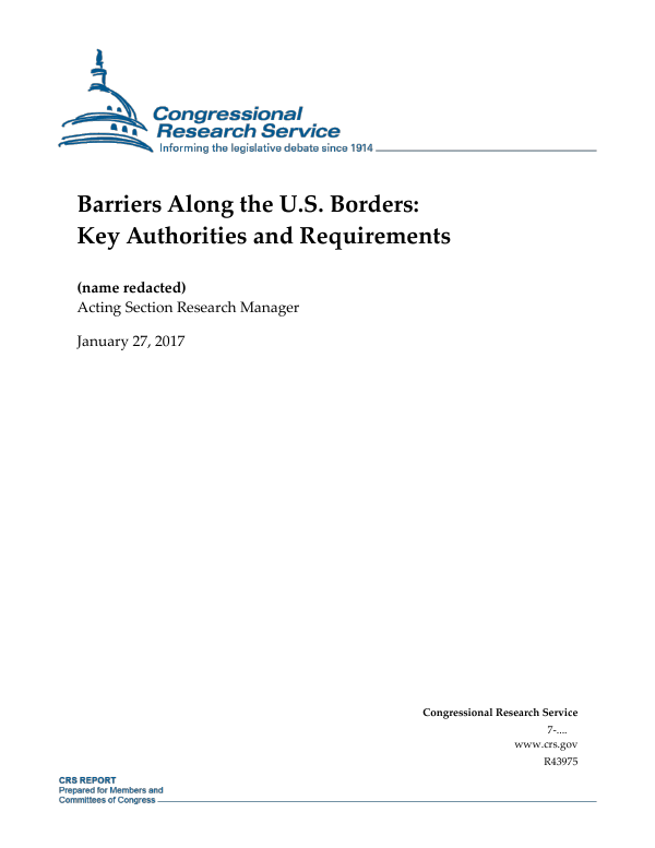 Barriers Along the U.S. Borders: Key Authorities and Requirements ...