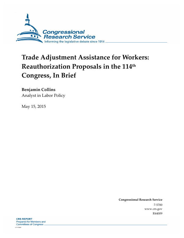 Trade Adjustment Assistance for Workers: Reauthorization Proposals in ...