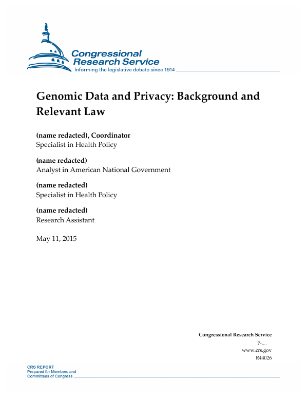Genomic Data and Privacy: Background and Relevant Law - EveryCRSReport.com