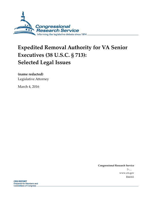 Expedited Removal Authority for VA Senior Executives (38 U.S.C. § 713 ...
