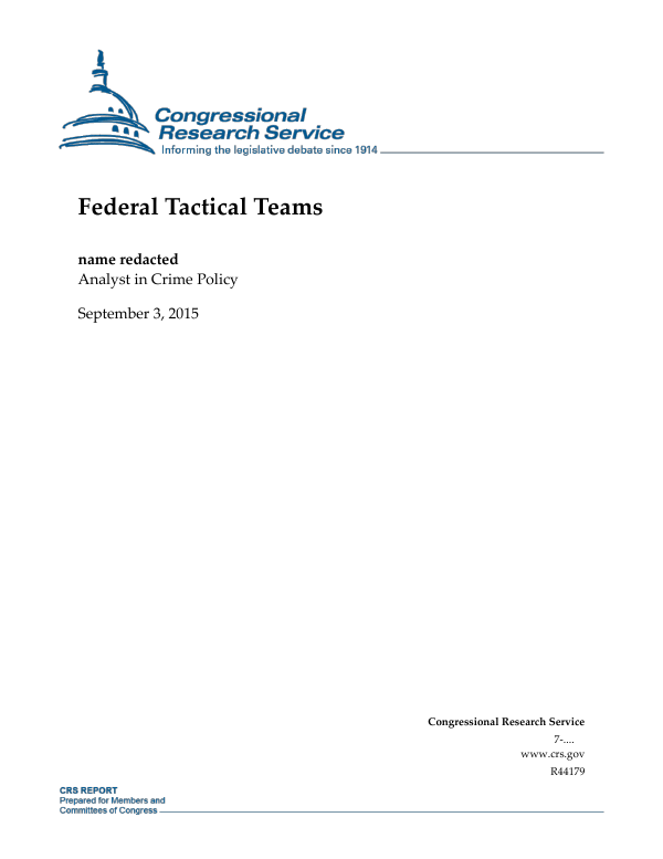Federal Tactical Teams - EveryCRSReport.com