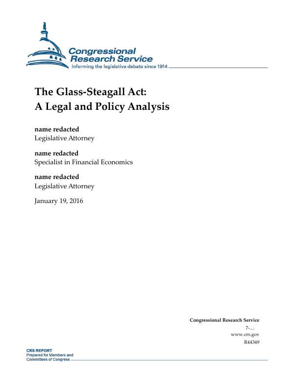 The Glass-Steagall Act: A Legal and Policy Analysis - EveryCRSReport.com