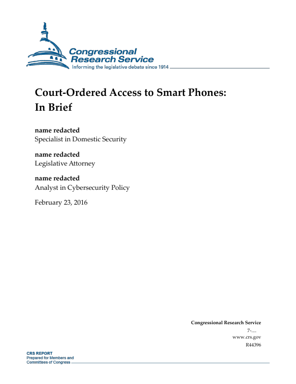 Court-Ordered Access to Smart Phones: In Brief - EveryCRSReport.com