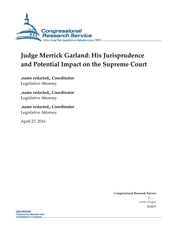 Judge Merrick Garland: His Jurisprudence and Potential Impact on the ...