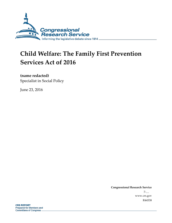 Child Welfare: The Family First Prevention Services Act of 2016 ...