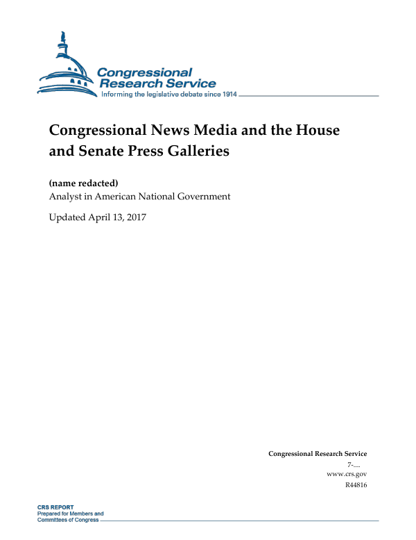 Congressional News Media and the House and Senate Press Galleries ...