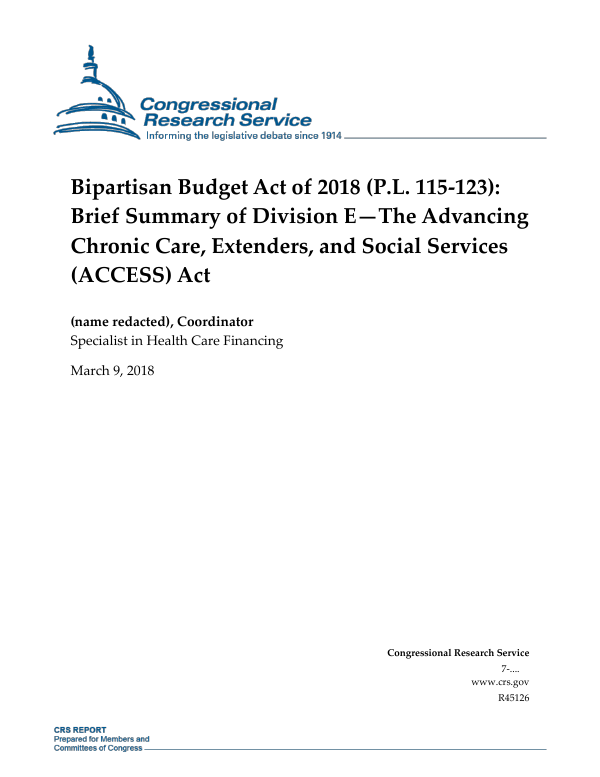 Bipartisan Budget Act of 2018 (P.L. 115-123): Brief Summary of Division ...
