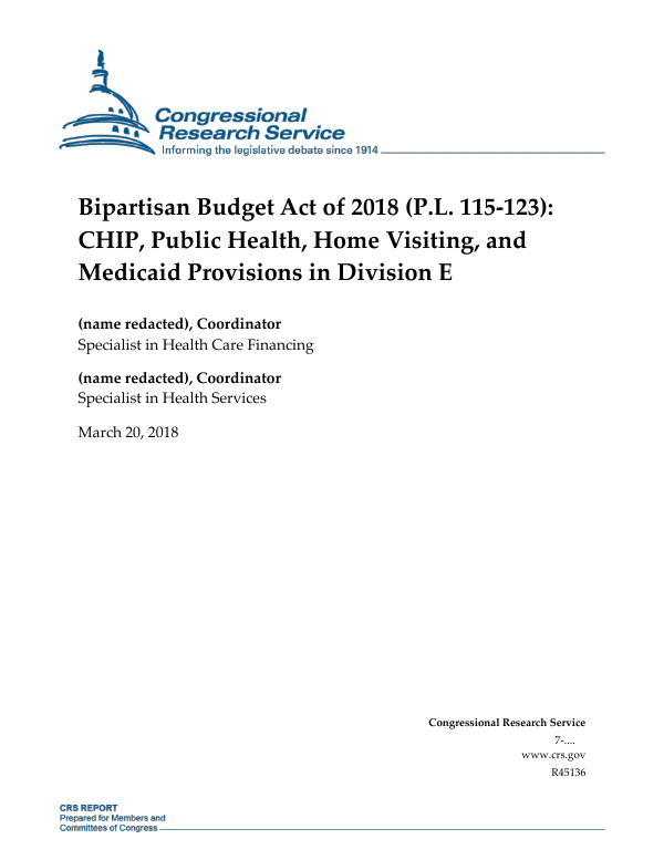 Bipartisan Budget Act of 2018 (P.L. 115-123): CHIP, Public Health, Home ...