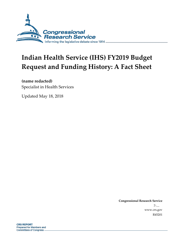 Indian Health Service (IHS) FY2019 Budget Request and Funding History ...