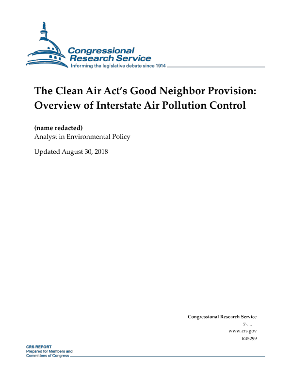 The Clean Air Act’s Good Neighbor Provision: Overview of Interstate Air ...