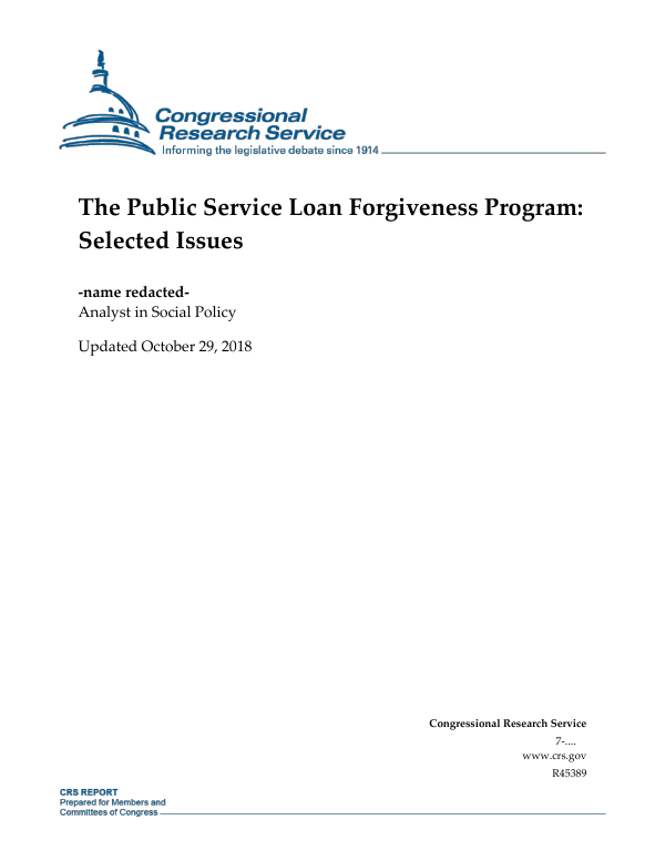 The Public Service Loan Forgiveness Program: Selected Issues ...