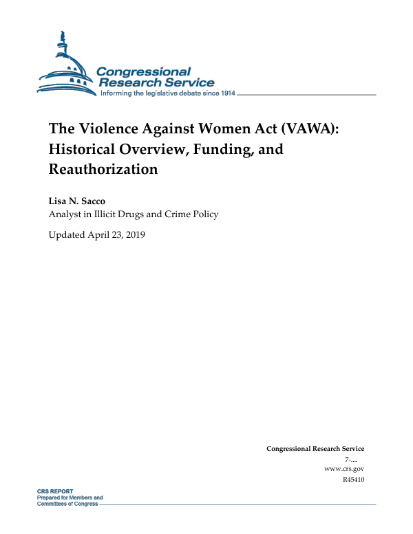 The Violence Against Women Act (VAWA): Historical Overview, Funding ...