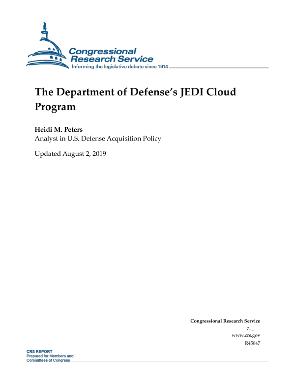 The Department of Defense’s JEDI Cloud Program - EveryCRSReport.com