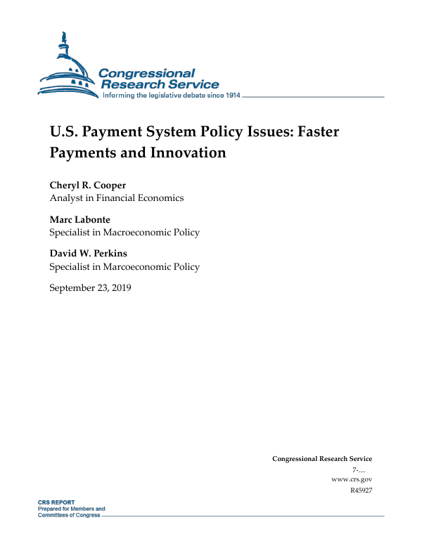 U.S. Payment System Policy Issues: Faster Payments and Innovation ...