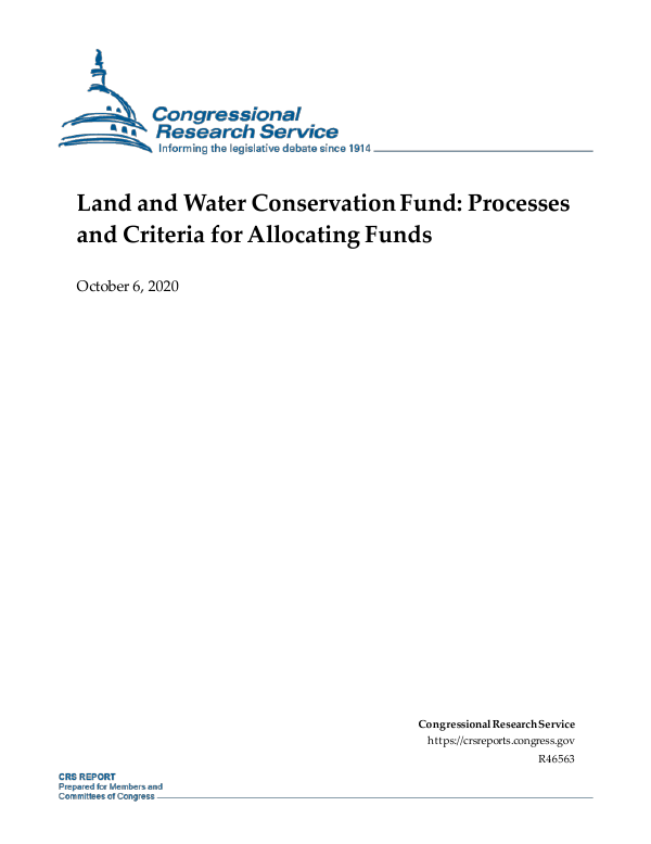 Land and Water Conservation Fund: Processes and Criteria for Allocating ...