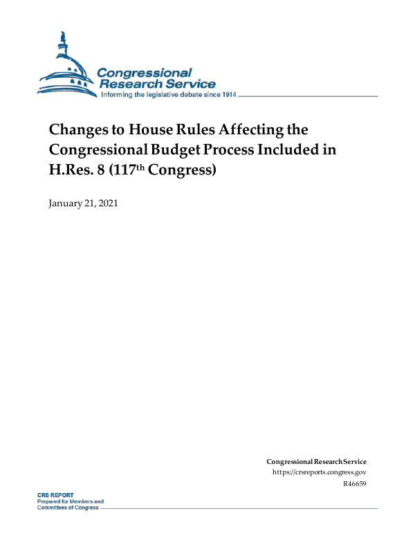 Changes to House Rules Affecting the Congressional Budget Process ...
