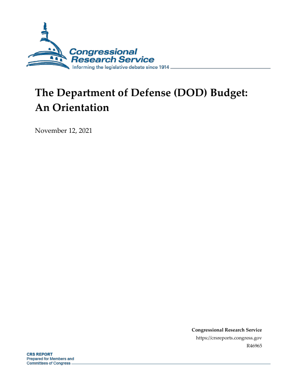 The Department of Defense (DOD) Budget: An Orientation - EveryCRSReport.com