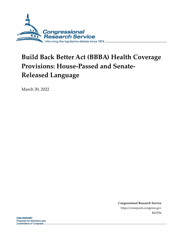 Build Back Better Act (BBBA) Health Coverage Provisions: House-Passed ...