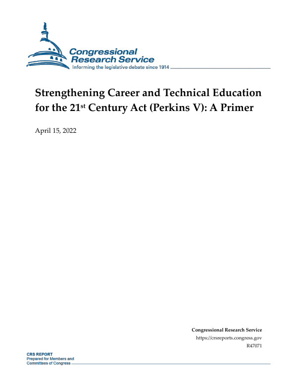 Strengthening Career and Technical Education for the 21st Century Act ...